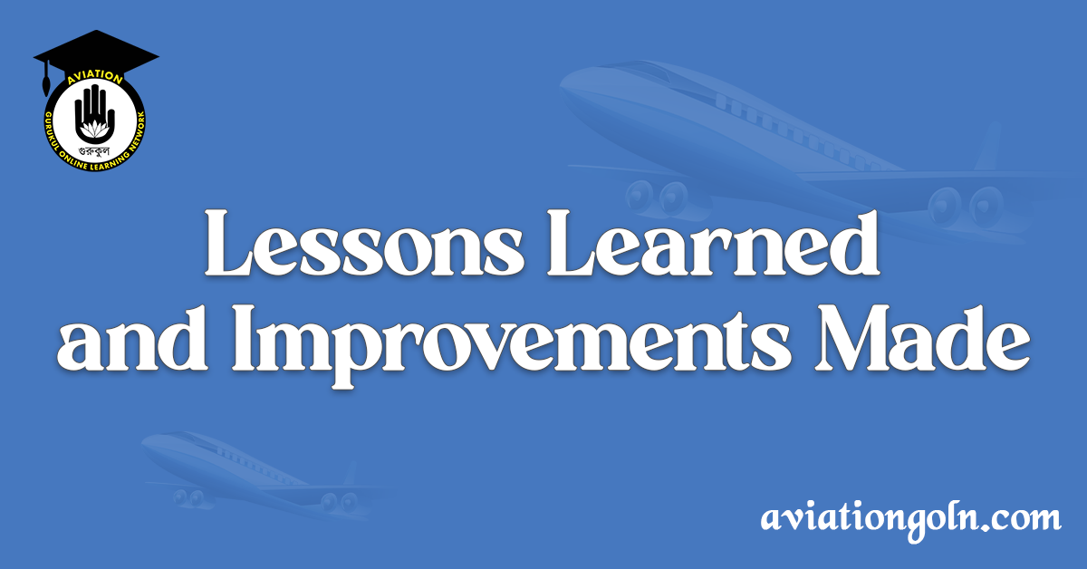 Lessons Learned and Improvements Made: Case Studies in Air Traffic ...