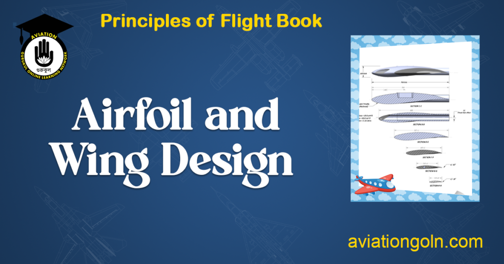 Airfoil and Wing Design: Basic Aerodynamics - Aviation Gurukul, GOLN