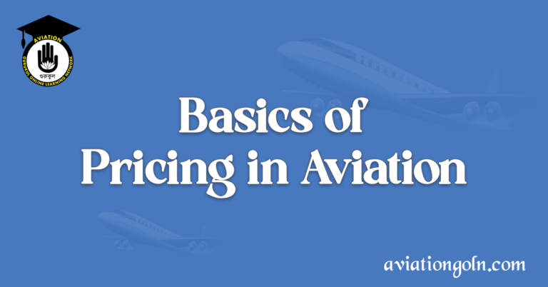Basics of Pricing in Aviation - Aviation Gurukul, GOLN