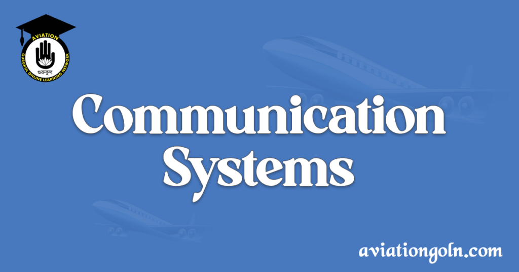Communication Systems as The Components of Avionics Systems - Aviation ...