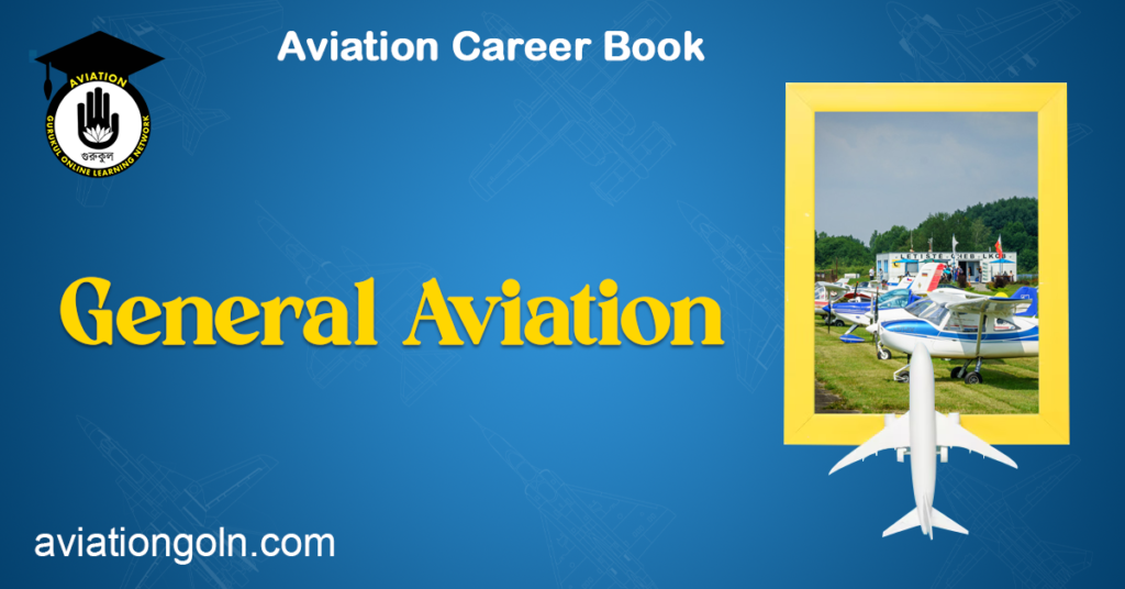 Careers in General Aviation - Aviation Gurukul, GOLN