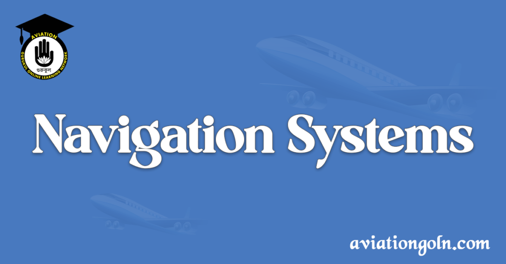 Navigation Systems: Air Traffic Control Equipment - Aviation Gurukul, GOLN