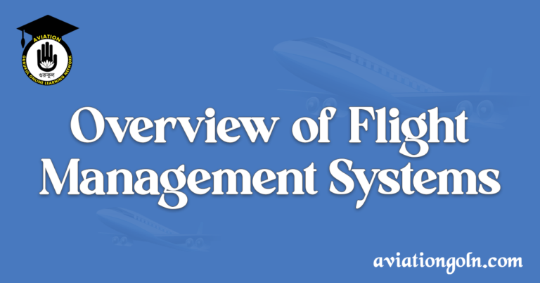 Overview of Flight Management Systems (FMS) - Aviation Gurukul, GOLN