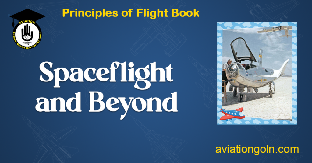 Spaceflight and Beyond: Future of Flight - Aviation Gurukul, GOLN